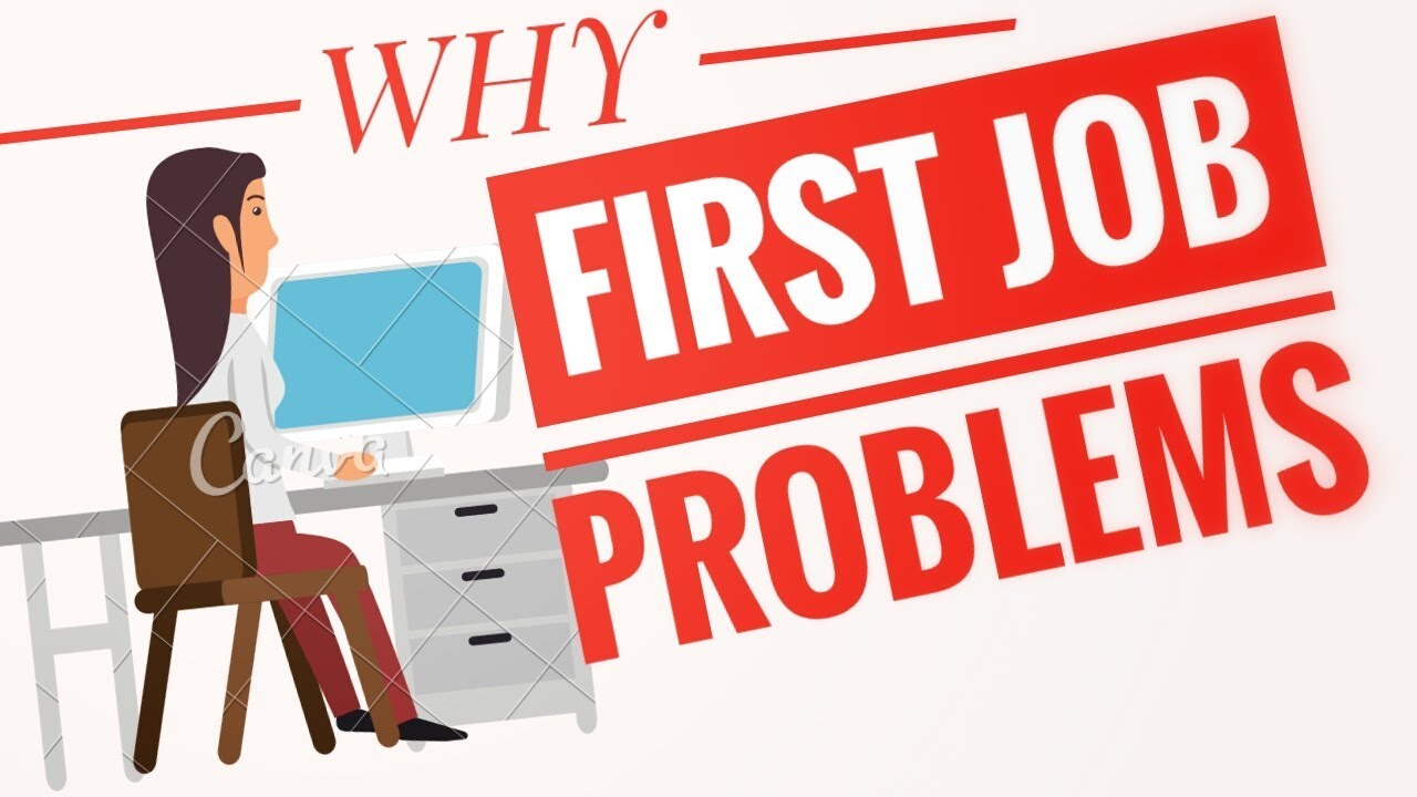 FIRST JOB PROBLEMS - FRESHER's Face & Solutions ??? - YouTube