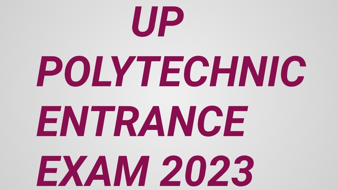 UP POLYTECHNIC ONLINE FORM2023 | UP JEECUP ONLINE FORM 2023 ELIGIBILITY ...