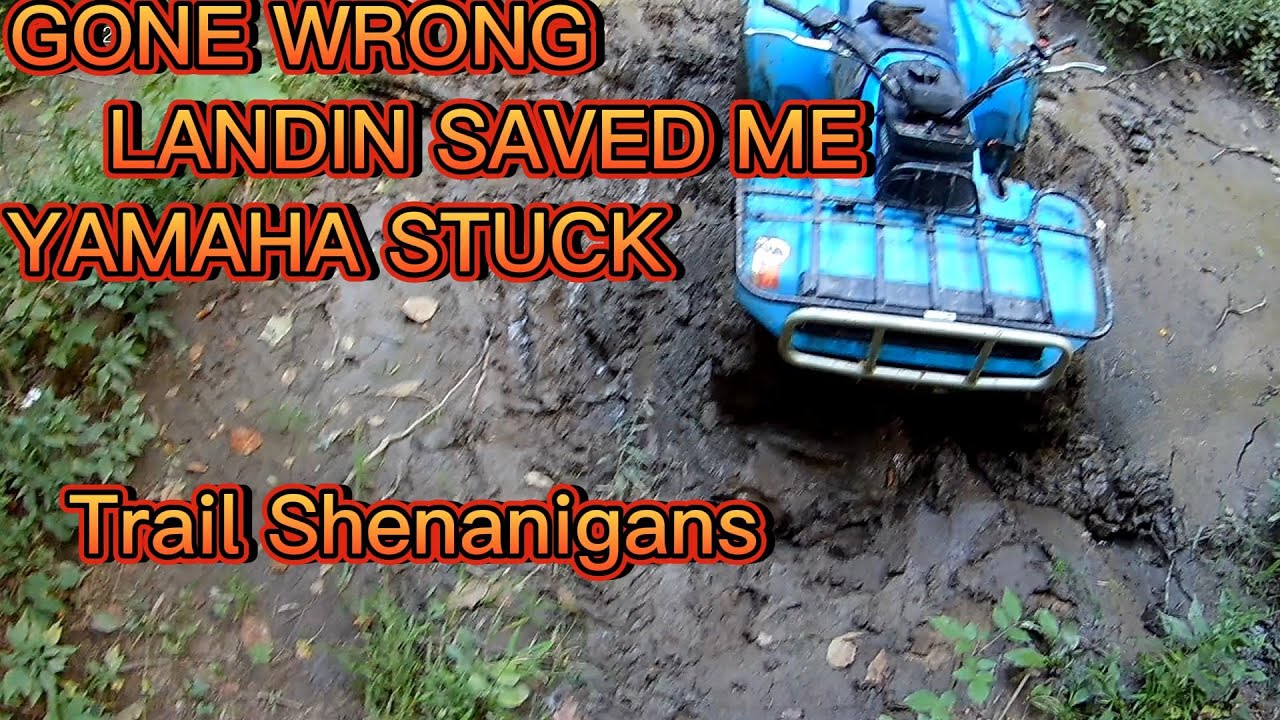 GONE WRONG! LANDIN CALLED! Trail riding, The Flubba pulled the YAMAHA ...
