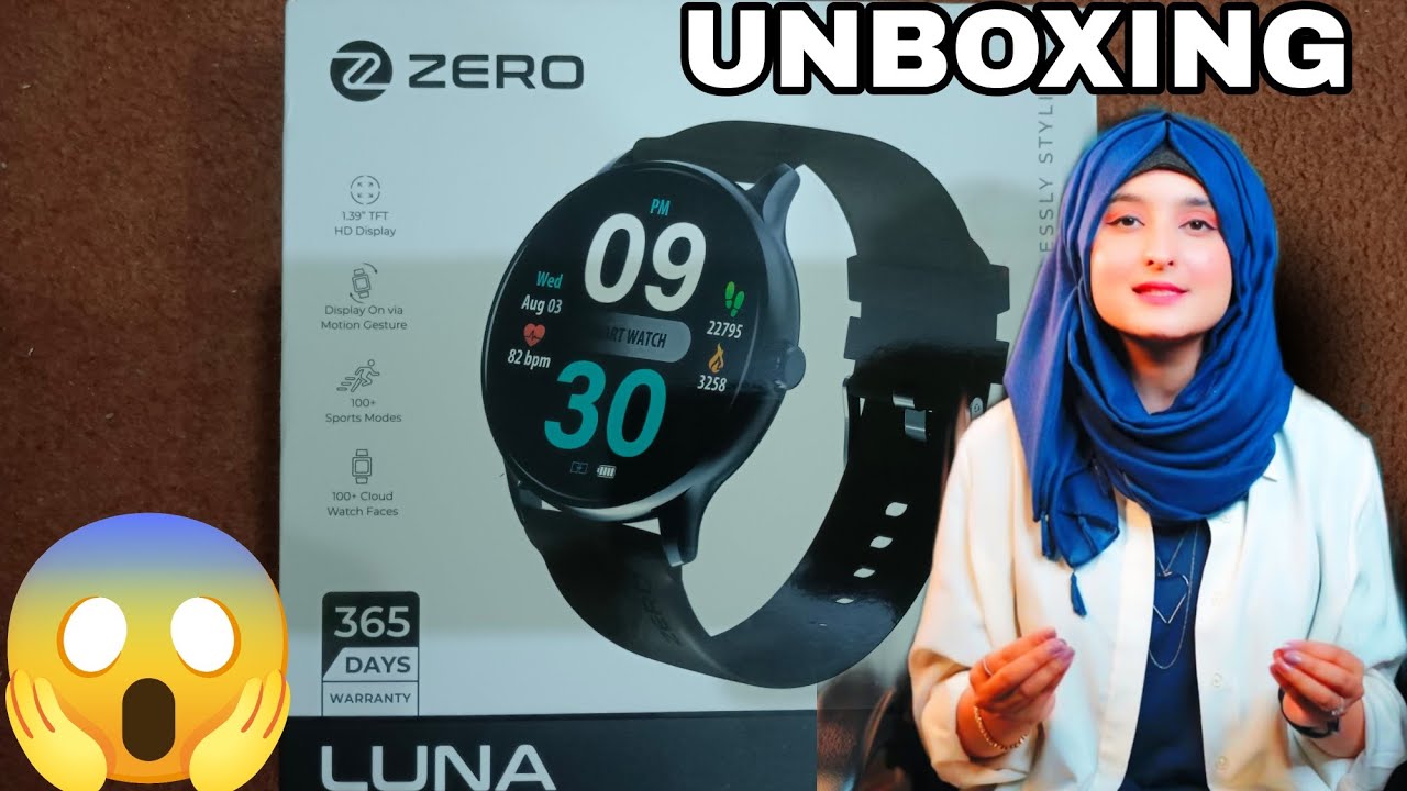 Unboxing Zero Luna Smart Watch 😱 - YouTube