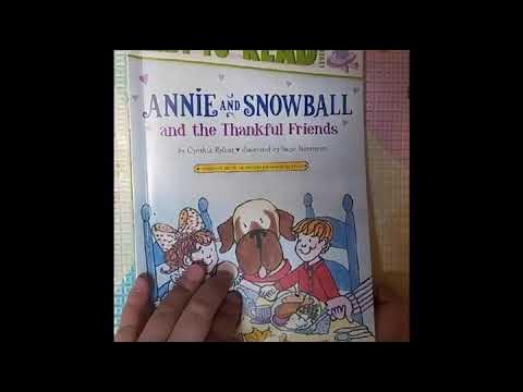 Annie And Snowball and the Thankful Friends - YouTube