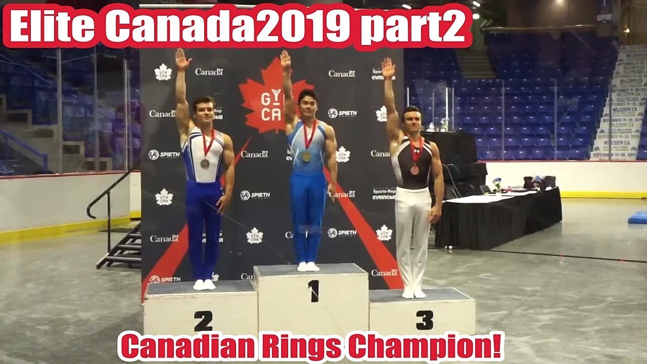 Canadian Rings Champion! ｜Elite Canada 2019 Finals part 2 - YouTube