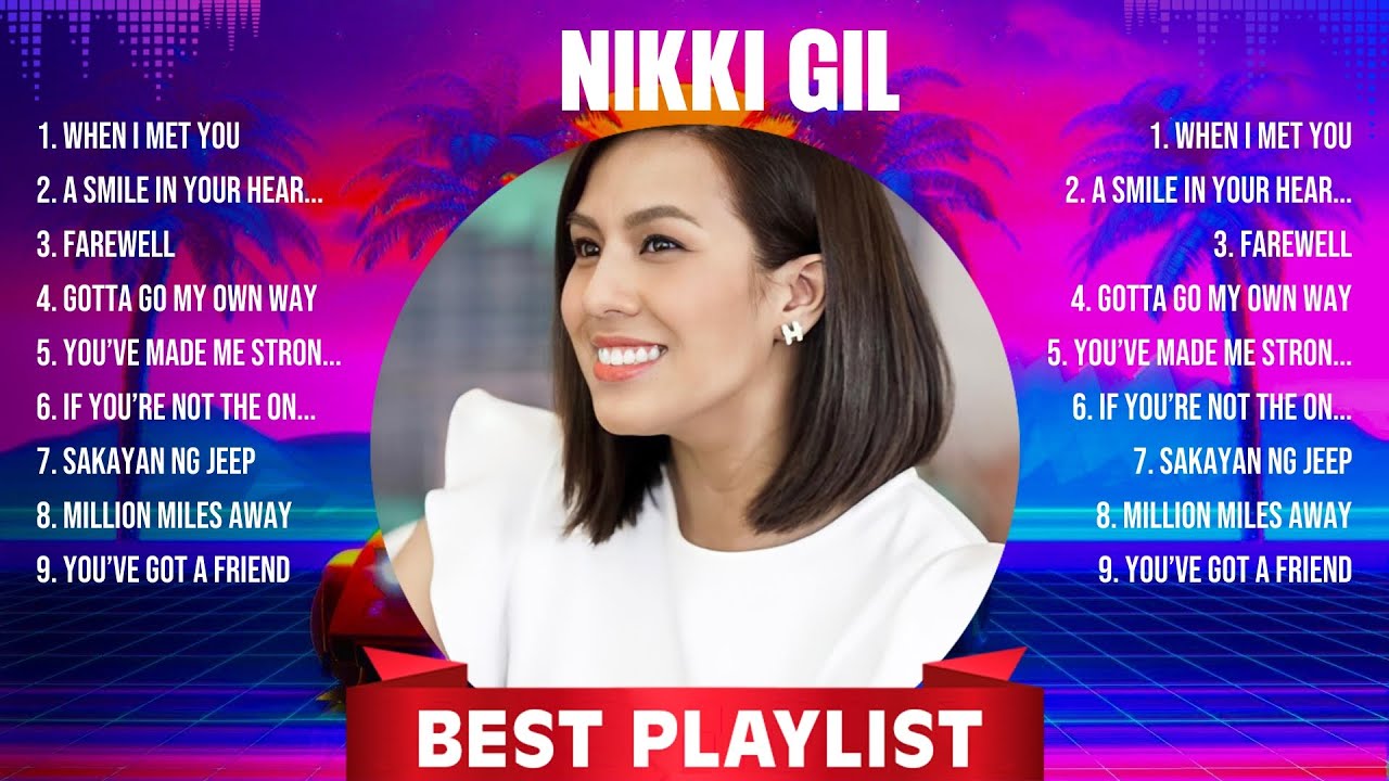 Nikki Gil Greatest Hits Full Album ️ Full Album ️ Top 10 Hits of All ...