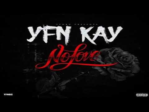 YFN Kay - Irregular (Feat. 1500 White) [No Love]