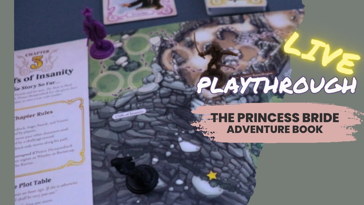 Live Play Princess Bride Adventure Book Ch 3 & 4 - YouTube