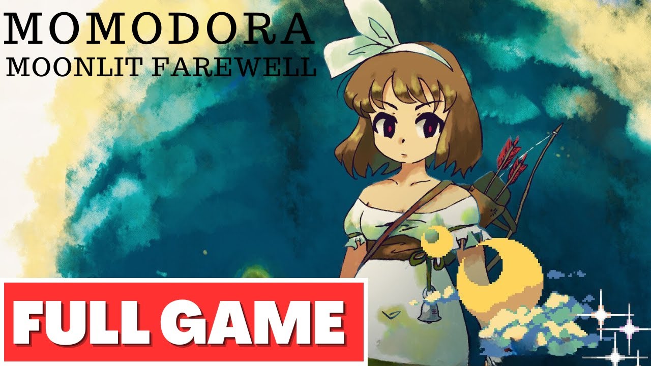 MOMODORA: MOONLIT FAREWELL Gameplay Walkthrough FULL GAME - No ...