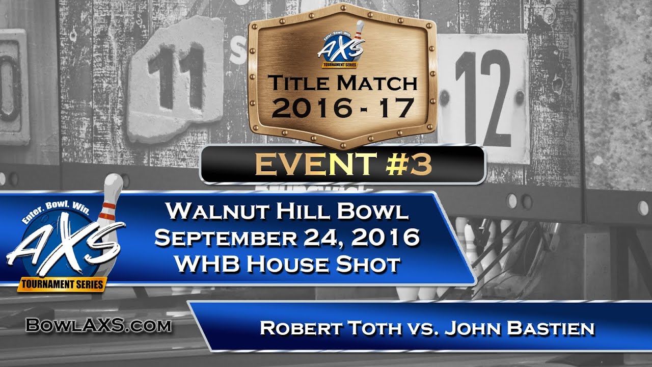 2016-17 AXS Event #3 - John Bastien vs. Robert Toth - YouTube