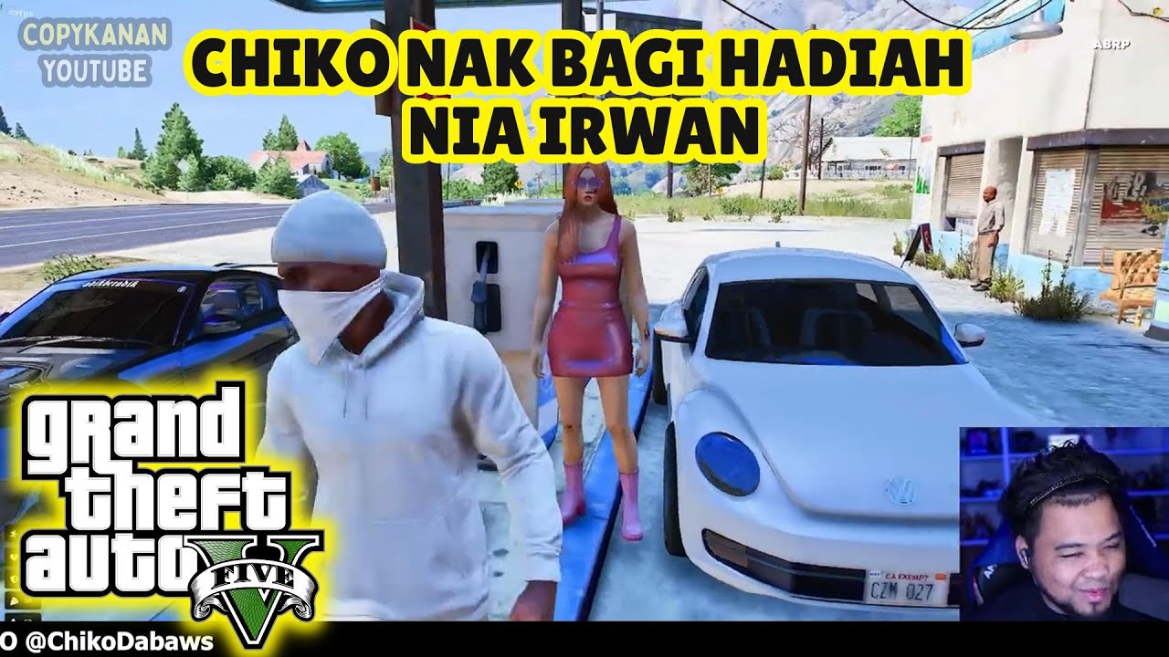 🔴 GTA 5 | CHIKO NAK BAGI HADIAH NIA IRWAN - YouTube