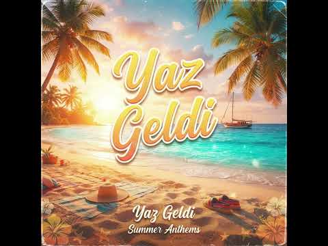 Hüseyin-Yaz Geldi