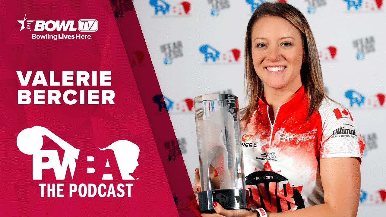 VALERIE BERCIER - The PWBA Podcast - YouTube