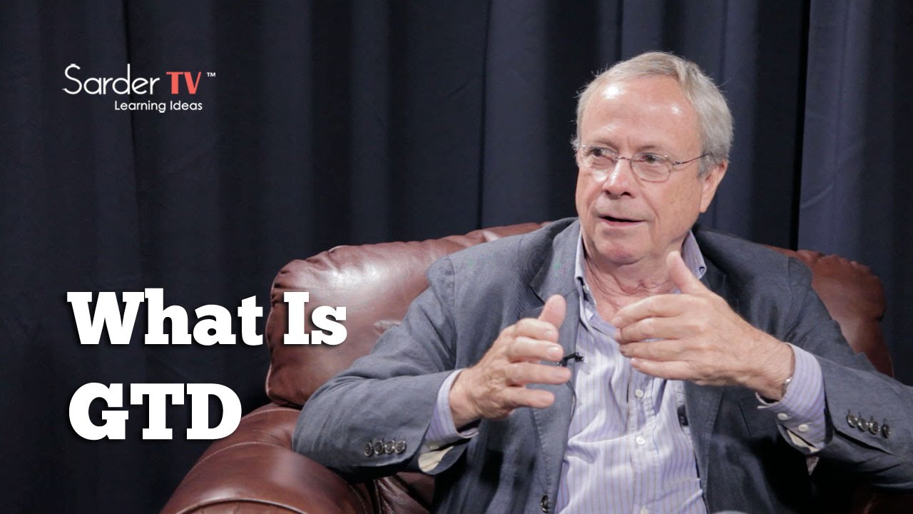 What is Getting Things Done system? by David Allen, Author of Getting ...