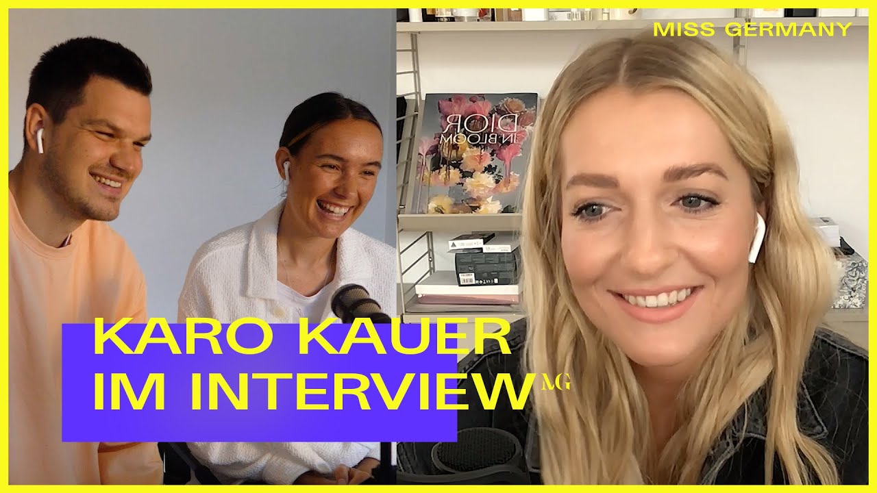 Karo Kauer über Winnie Puuh, Stolz und Arbeit #Vodcast // Miss Germany ...