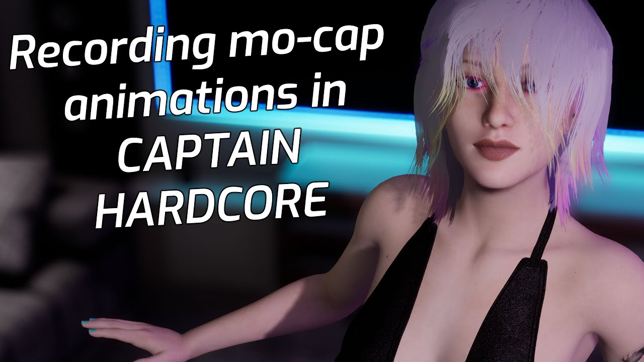 Captain Hardcore v0.7 - Recording and layering mo-cap Animations - Basic tutorial - YouTube