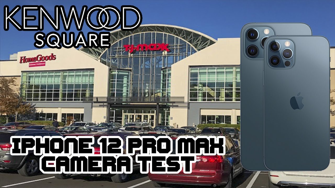 KENWOOD SQUARE- IPHONE 12 PRO MAX CAMERA TEST - YouTube