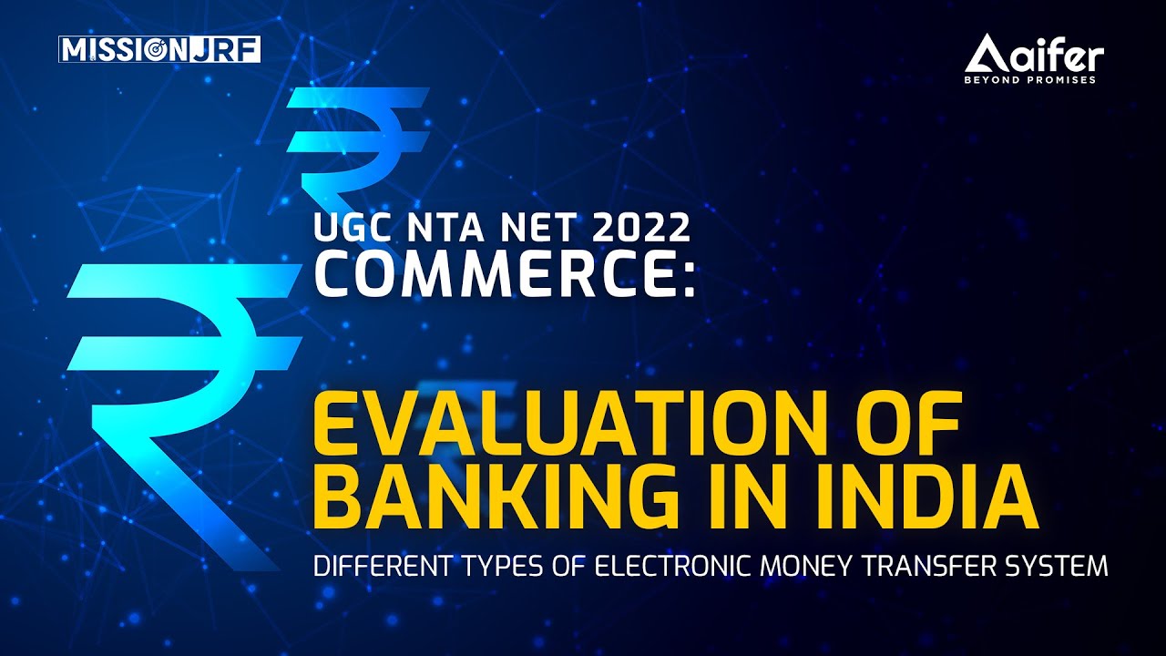 Evolution Of Banking In India Different Types Of Money Transfer evolution-of-banking-in-india-different-types-of-money-transfer