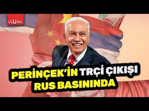 Doğu Perinçek'in Türkiye Rusya Çin İran ittifakı çıkışı Rus basınında tartışıldı