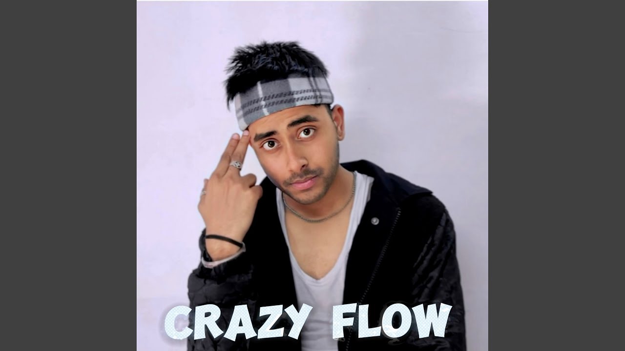 CRAZY FLOW - YouTube