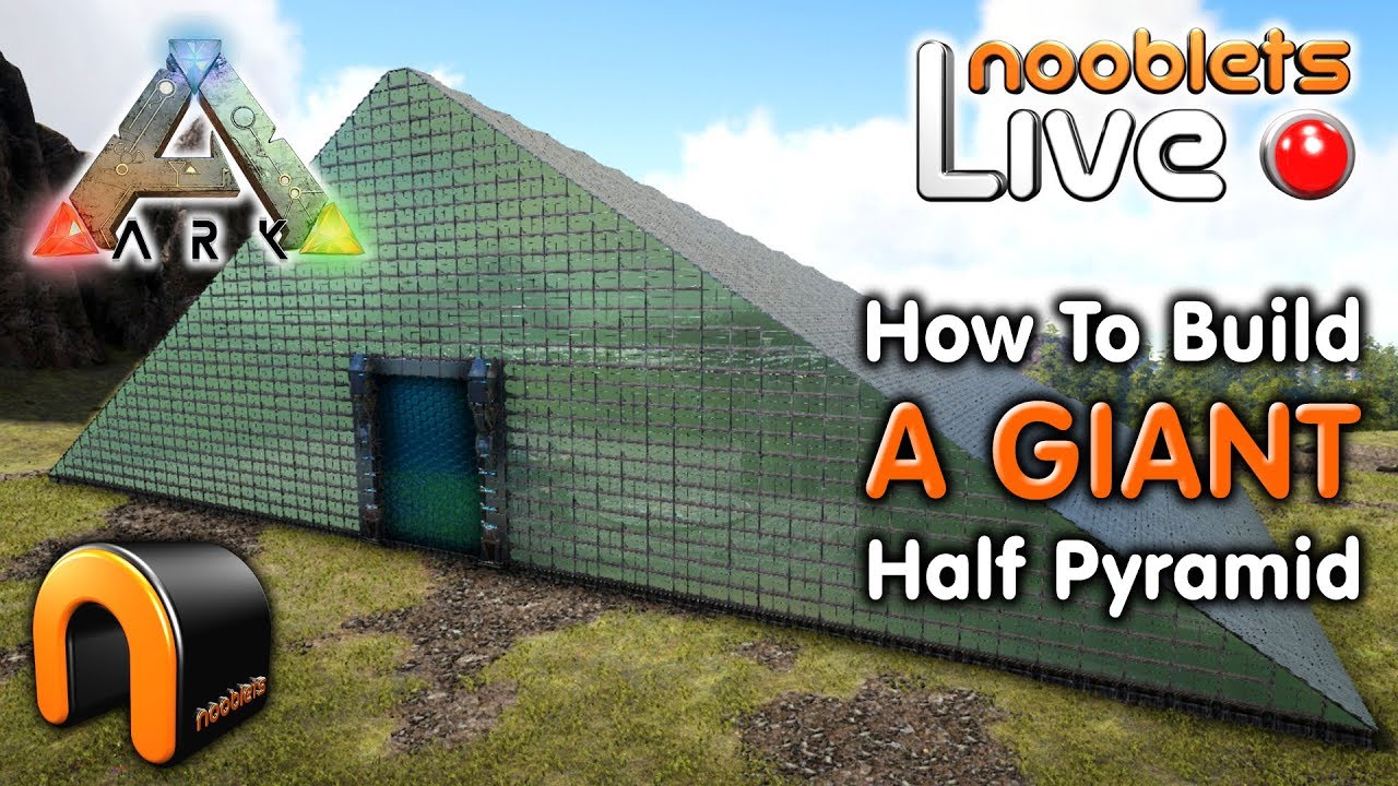 ARK How To Build A GIANT Half Pyramid LIVE! - YouTube