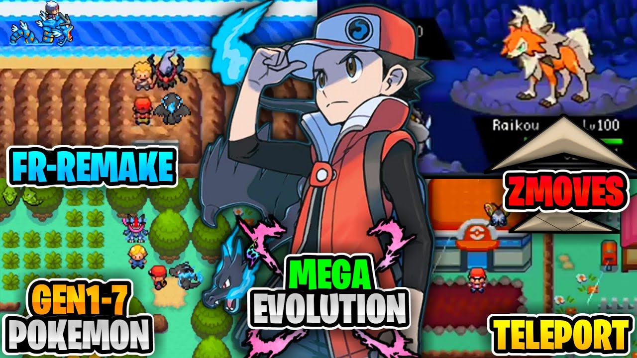 [FR-remake] New Pokemon gba rom hack with Mega evolution,Z moves,Gen 1 ...