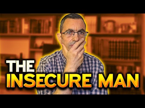 The insecure man. - YouTube