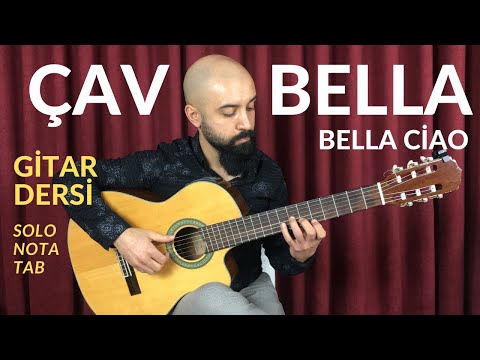 Kolay Gitar Şarkıları, ÇAV BELLA NASIL ÇALINIR - BELLA CİAO - KOLAY GİTAR DERSİ, Solo, Nota, Tab