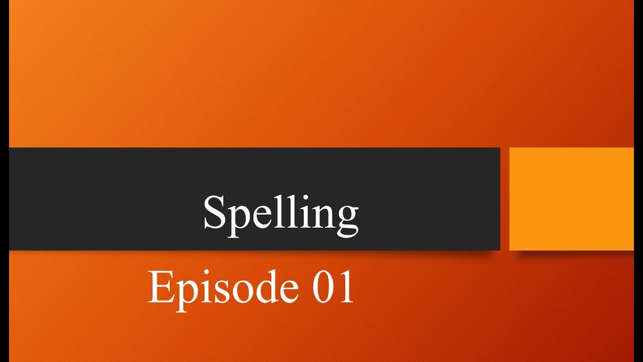 Spelling / Kids spelling - YouTube