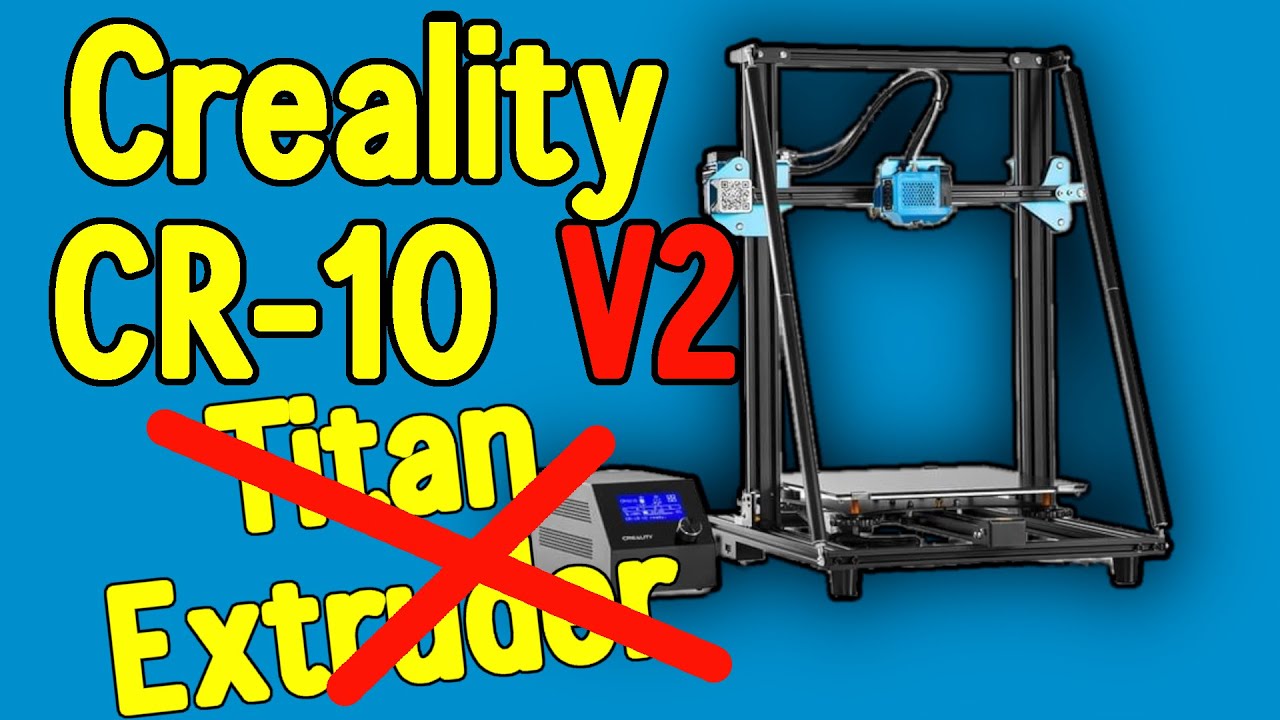 Creality CR10 V2 Features Pros and Cons - YouTube