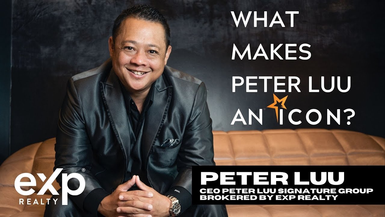 Peter Luu EXP ICON AGENT - YouTube