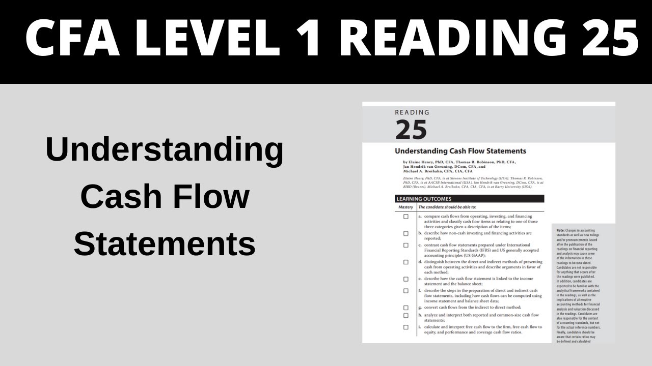 Understanding Cash Flow Statements - CFA Reading 25 Level 1 - YouTube
