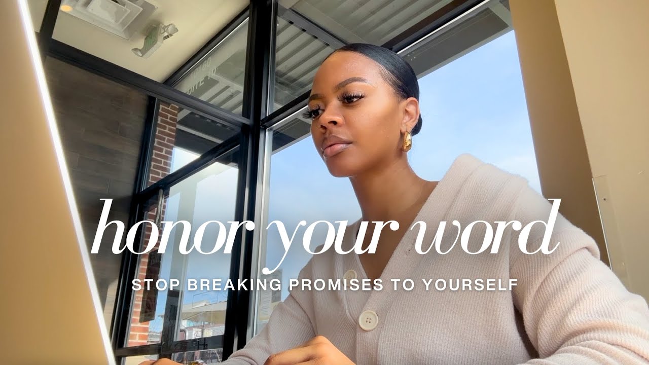 How to Stop Breaking Promises To Yourself | Building Discipline - YouTube
