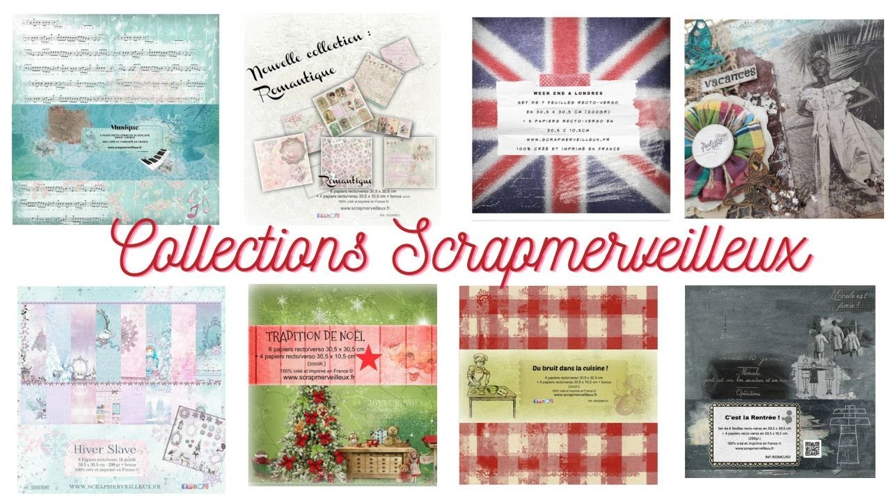 Les collections de papiers made in FRANCE #scrapmerveilleux # ...