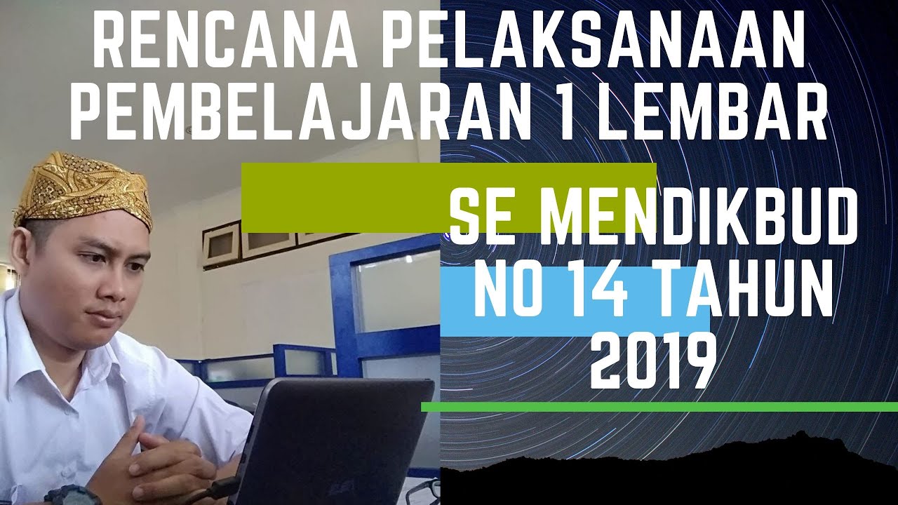 RPP 1 halaman berdasarkan SE Mendikbud No 14 Tahun 2019 - YouTube