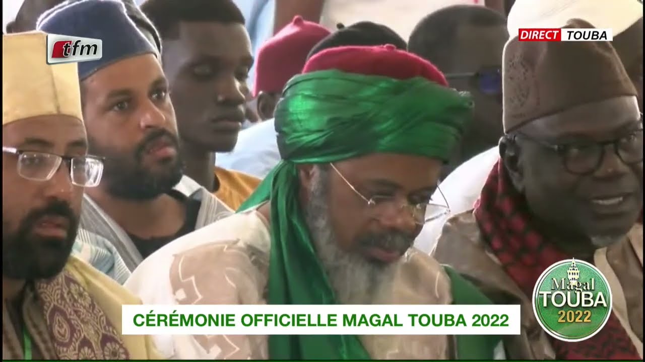 Ceremonie officielle Magal Touba 2022 - YouTube