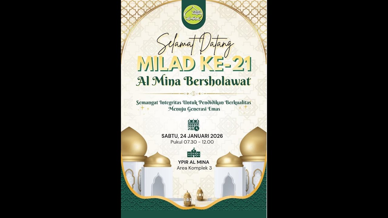 MILAD YAYASAN PENDIDIKAN ISLAM RIFA'IYAH ALMINA KE 21 - YouTube
