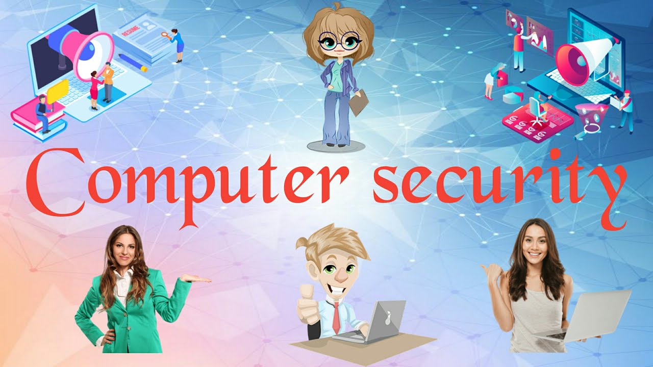 Computer Security class 7 Class 7 Computer Ch 1 Computer Security Computer Security class 7 Class 7 Computer Ch 1 Computer Security