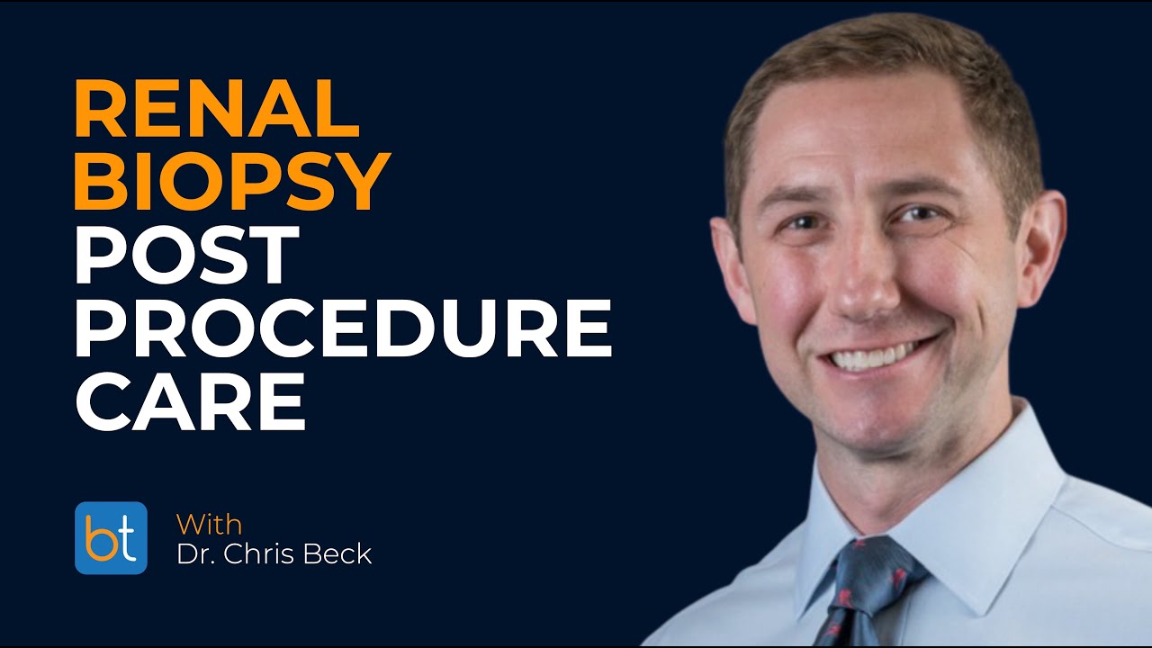 Renal Biopsy Post Procedure Care BackTable Clips YouTube renal-biopsy-post-procedure-care-backtable-clips-youtube