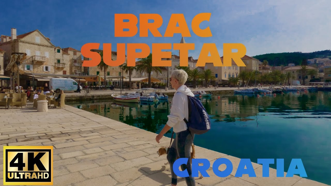 Brac Supetar | Croatia | 4K Walkthrough ( Spring 2025 ) - YouTube