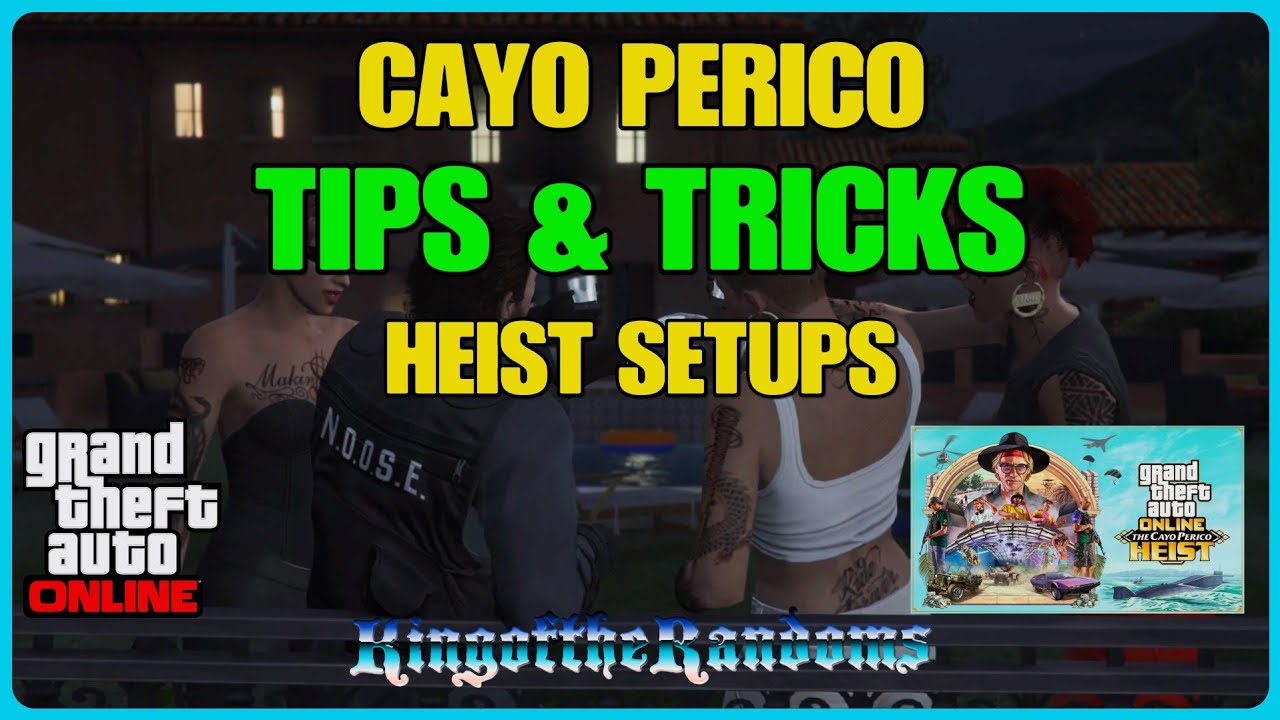 2022 Ultimate Cayo Perico Heist Fast Setup Tips! Solo or Co-op in 20 ...