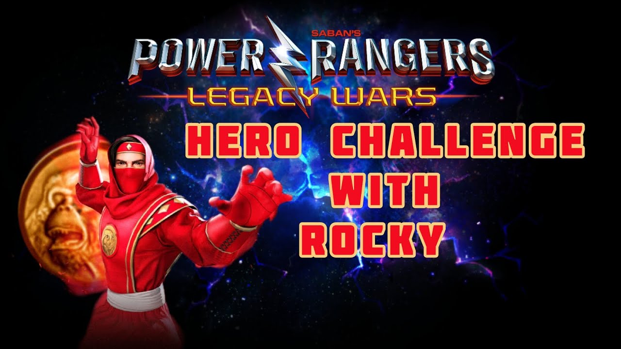 Power Rangers Legacy Wars Hero challenge with Rocky - YouTube