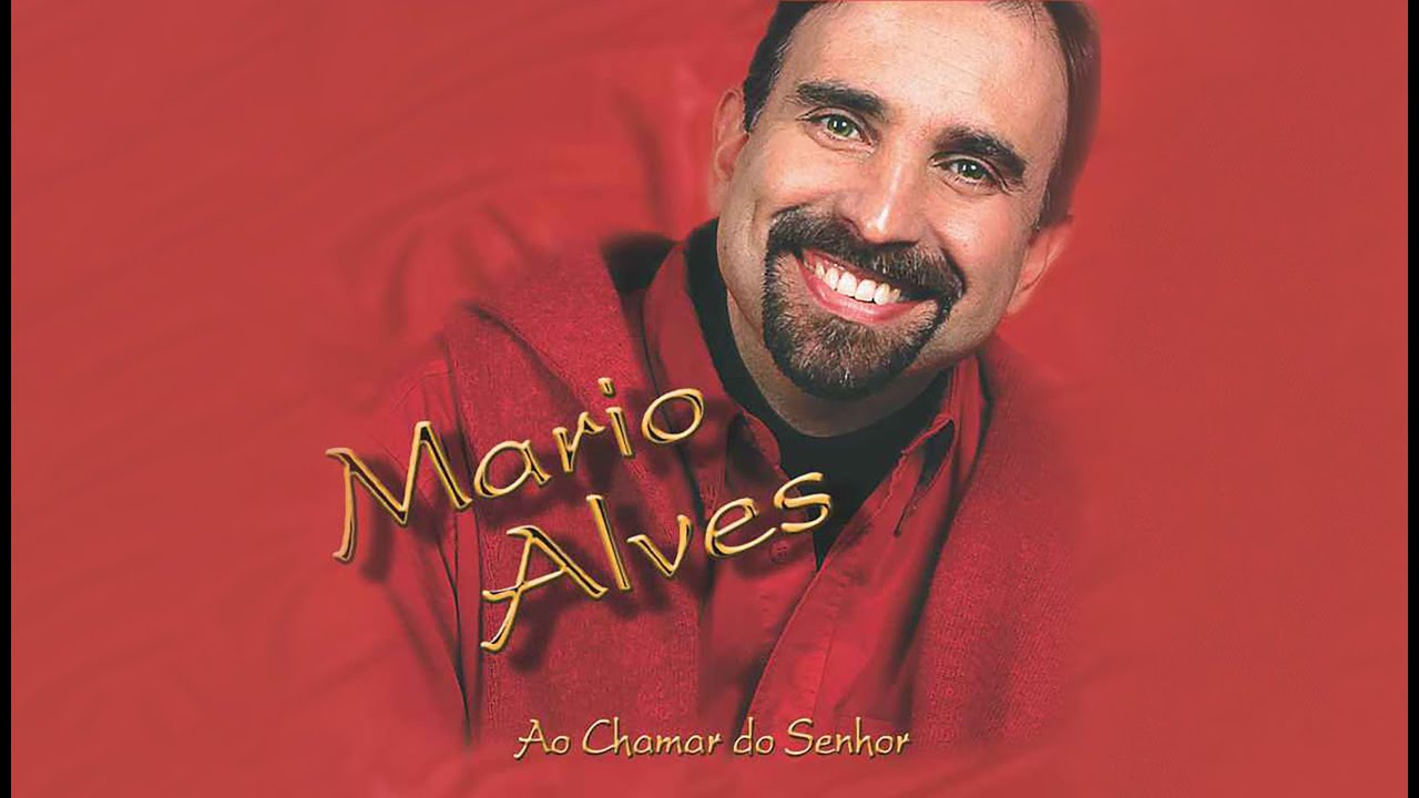 Quando Ele Voltar - Mario Alves - YouTube