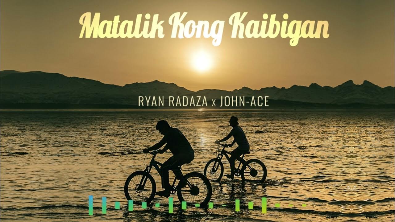 Matalik Kong Kaibigan - Ryan Radaza x John-Ace (Official Audio) - YouTube
