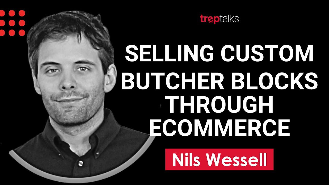 Selling Custom Wood-Working Items through E-commerce - Nils Wessell of ...