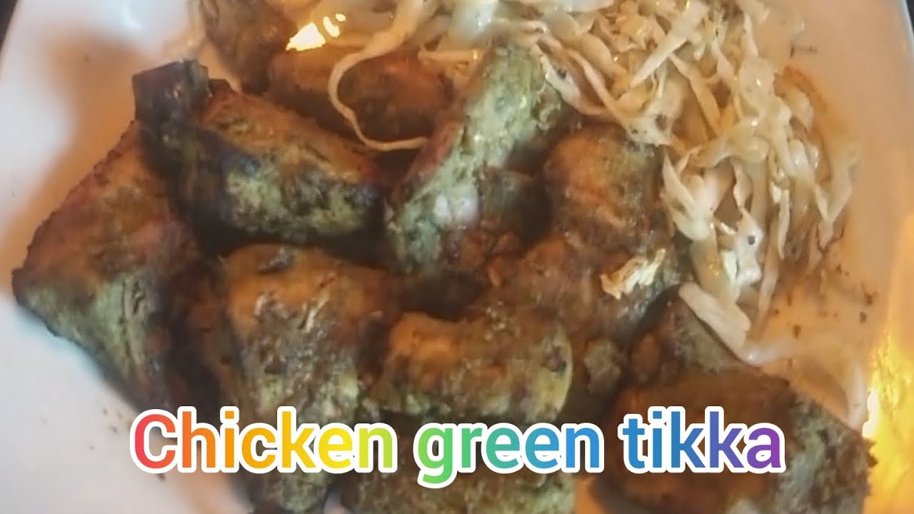 chicken tikka green recipe |very delicious restaurant style |smoky ...