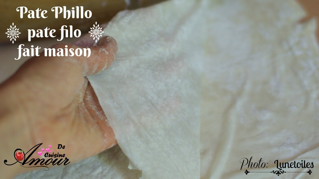 pate filo ou pate phyllo fait maison facile, idéale pour baklawa et ...
