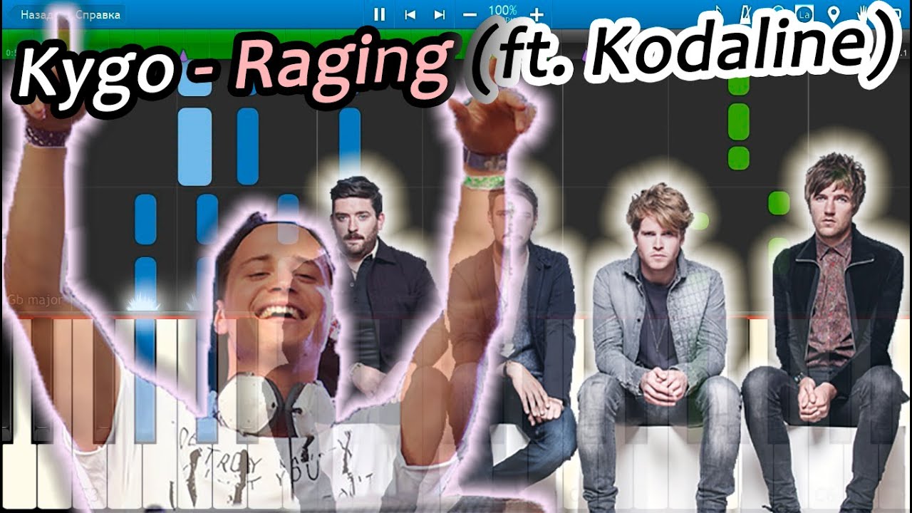 Kygo - Raging (ft. Kodaline) [Piano Tutorial] Synthesia - YouTube