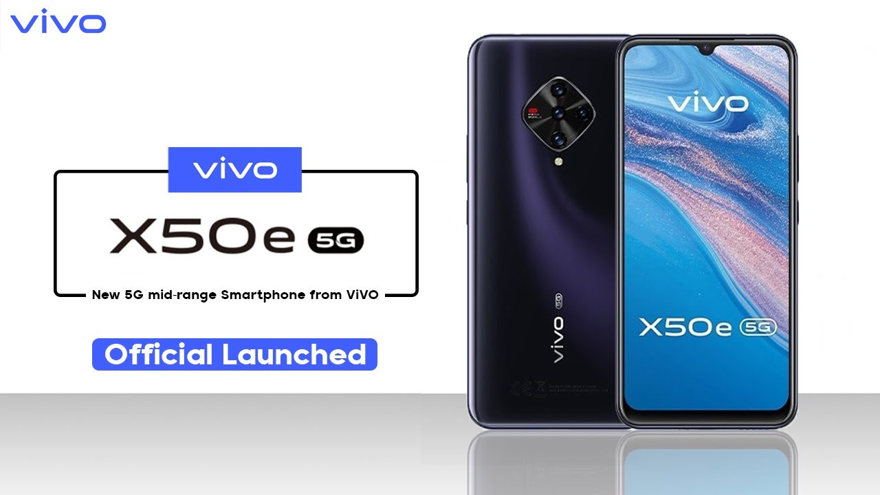 Vivo X50e 5G: Official Now⚡⚡Vivo X50e 5G India Launch date, India Price ...