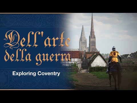 DADG: Wars of the Roses: Exploring Coventry 1471