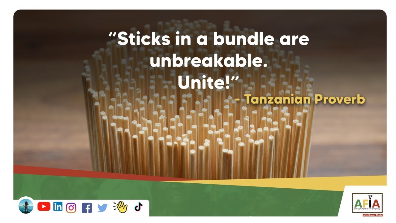The Power of Unity | AFIAPodcast | African Proverbs - YouTube