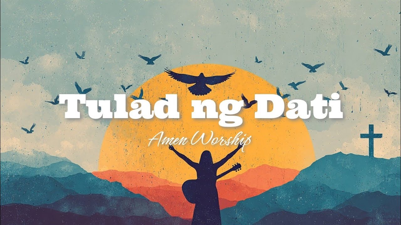 Tulad ng Dati | @AmenWorshipPH Chords - Chordify