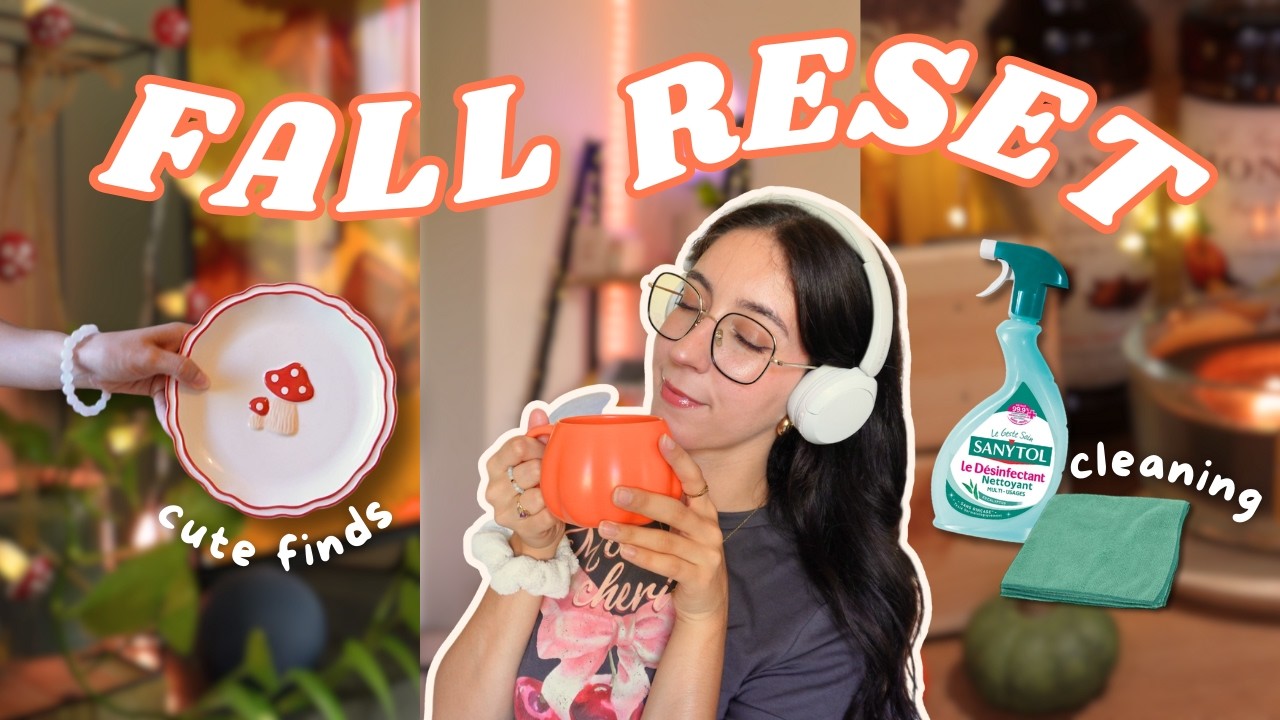 FALL RESET 🍂☕ deep cleaning, fall shopping decor, getting back into ...